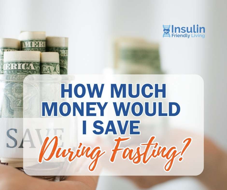 How Much Money Would I Save During Fasting? - Dr. Don Clum