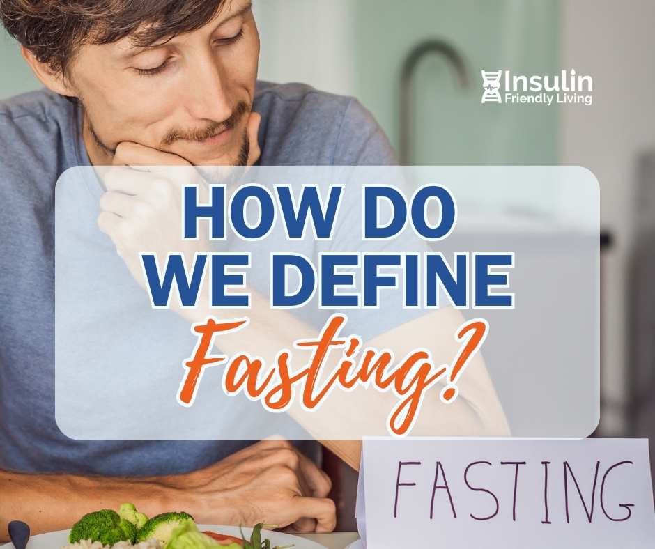 How Do You Define Fasting? - Dr. Don Clum