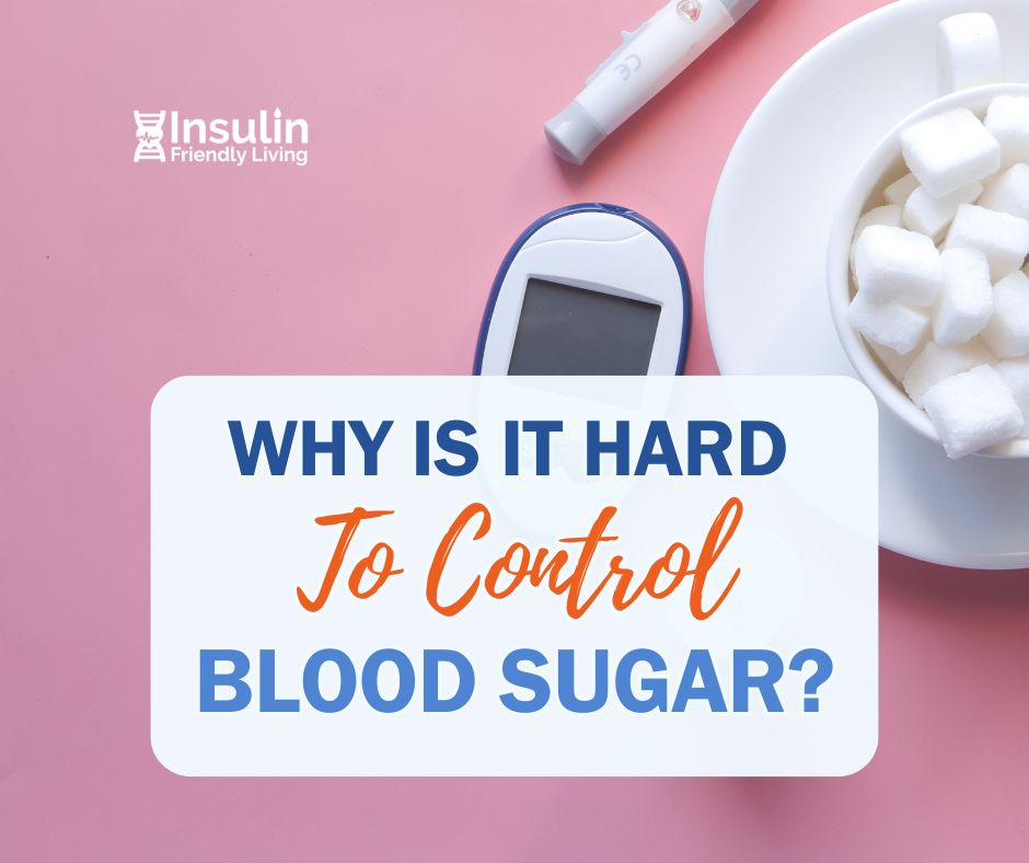 Why Is It So Hard To Control Blood Sugar? - Dr. Don Clum